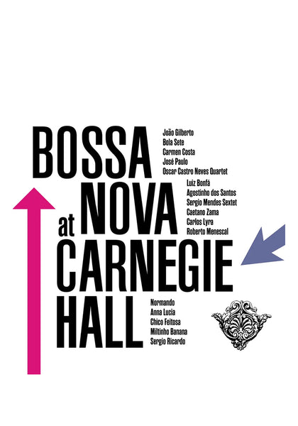 Various Artists-Bossa Nova at Carnegie Hall LP Vinyl | Newbury Comics Various Artists-Bossa Nova at Carnegie Hall LP Vinyl | Newbury Comics