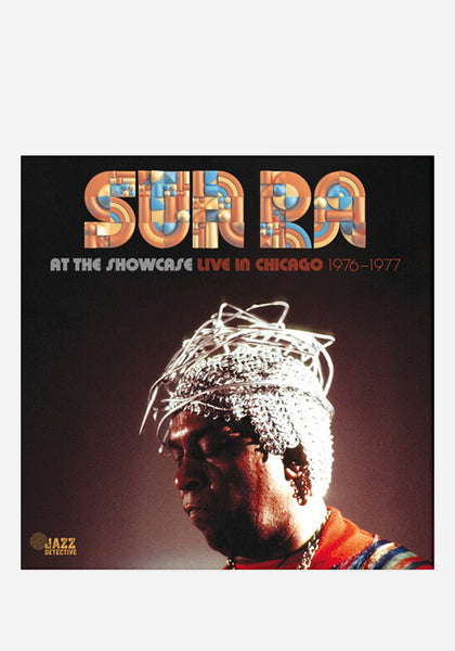 Sun Ra-Sun Ra At The Showcase: Live In Chicago 1976-1977 (RSD Exclusive ...