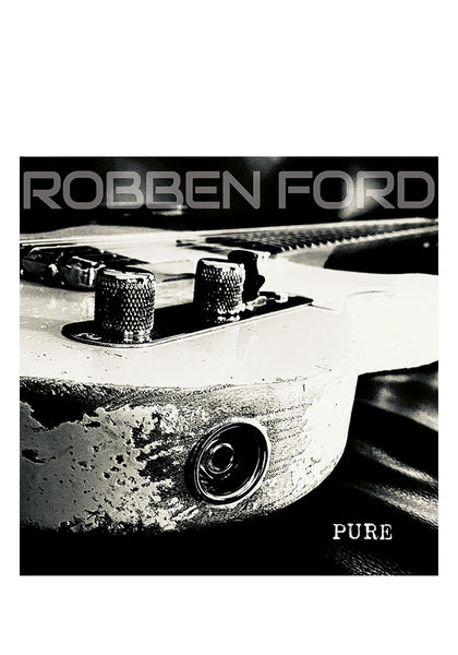 Robben Ford-Pure CD (Autographed) | Newbury Comics